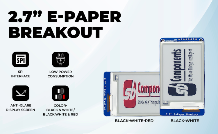 2.7inch E-Paper Breakout 2.7” ePaper Module – Oz Robotics
